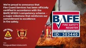 BAFE SP203-1 Certified - Fire Guard Services